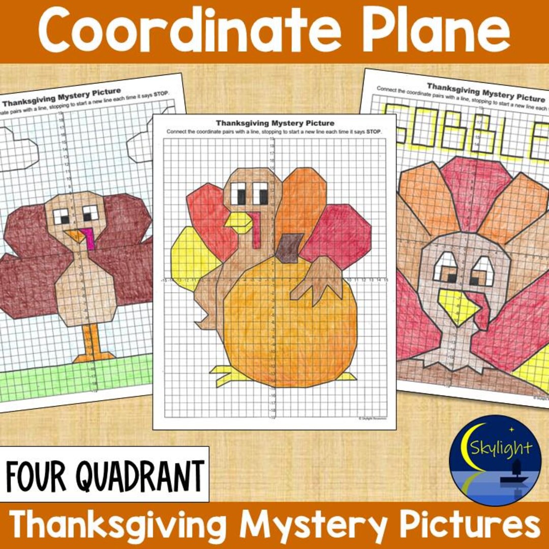 Thanksgiving Turkeys Coordinate Plane Math Mystery Graphing Pictures ...