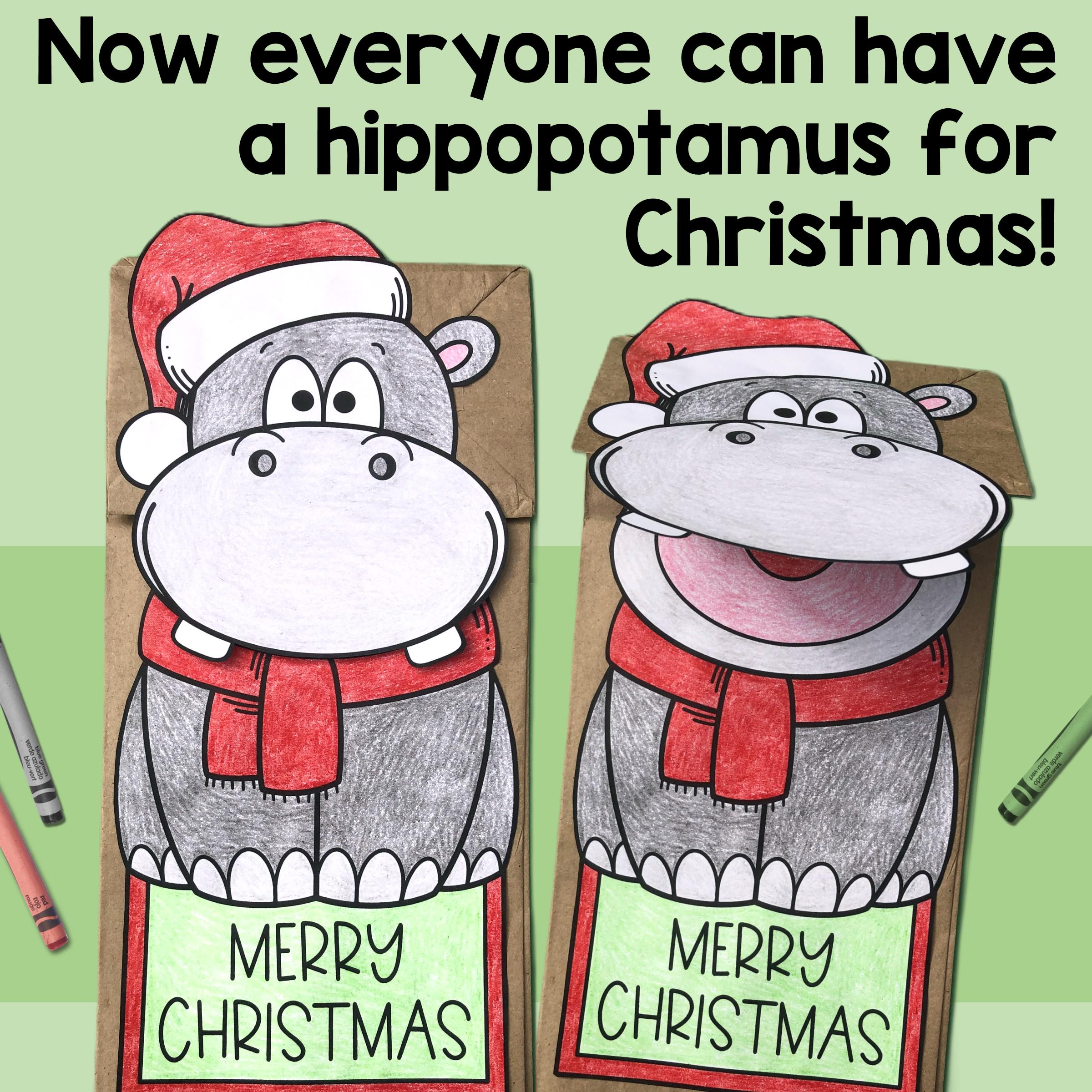 I Want a Hippopotamus for Christmas | Fun Hippo Paper Bag Puppet for ...