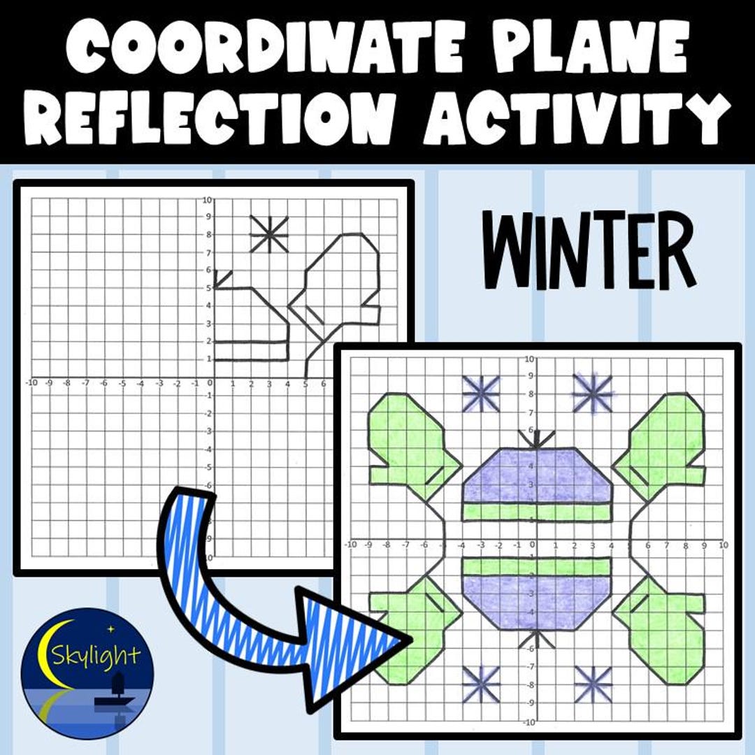 Winter Symmetry and Reflection Coordinate Plane Mystery Graphing ...