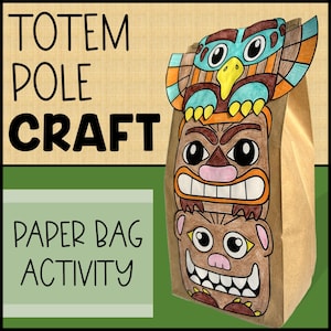 Native American Totem Pole Craft, Native American Heritage Month ...