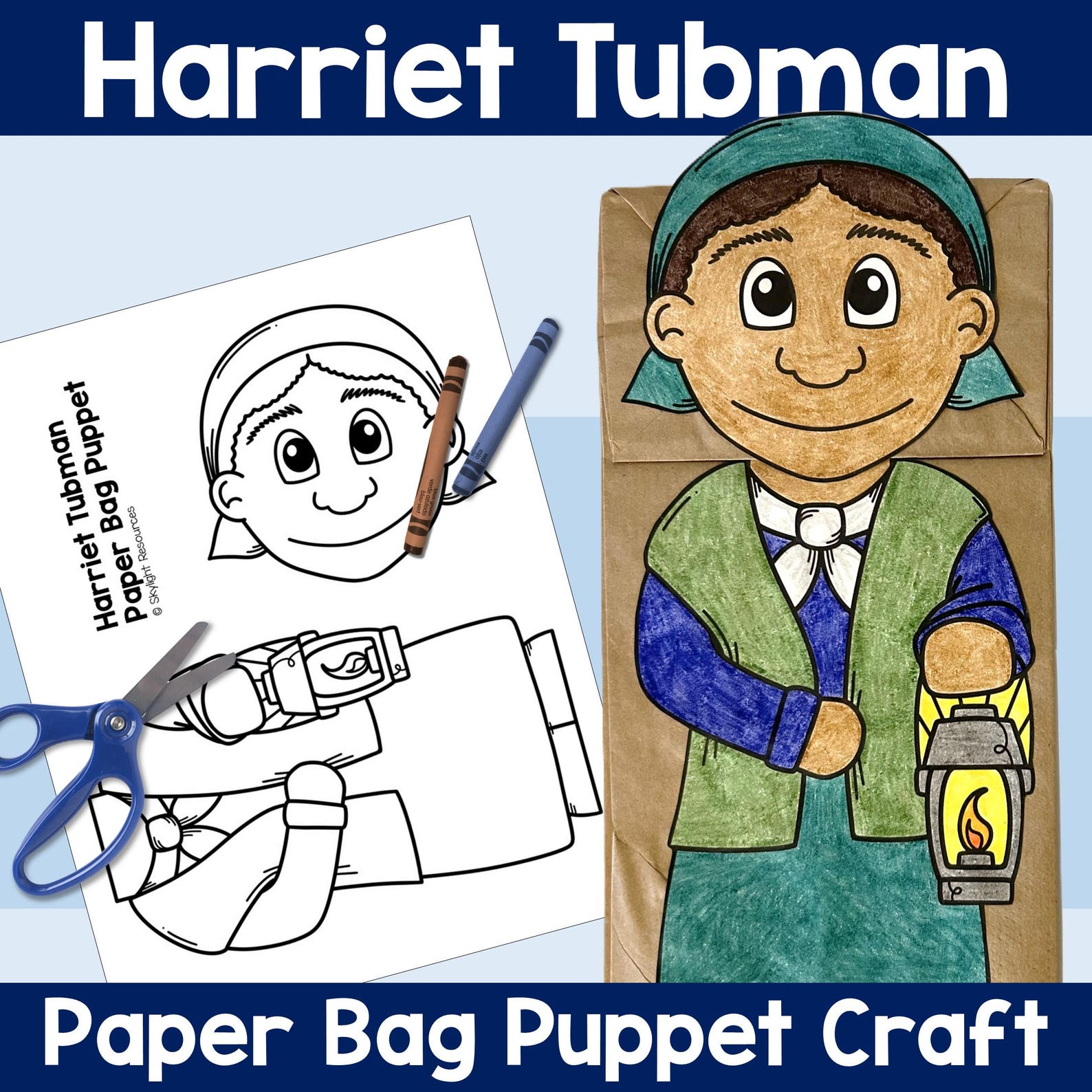 Harriet Tubman Paper Bag Puppet Craft: Black History Month or Women's ...