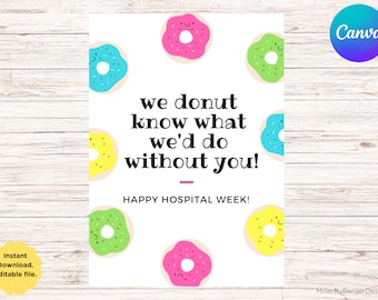 EDITABLE Donut Know What We'd Do Without You Sign, Donut Appreciation ...