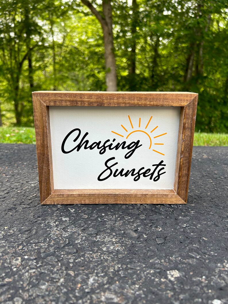 Chasing Sunsets Sign/sunset Chaser/coastal Decor/beach Decor/gift for ...