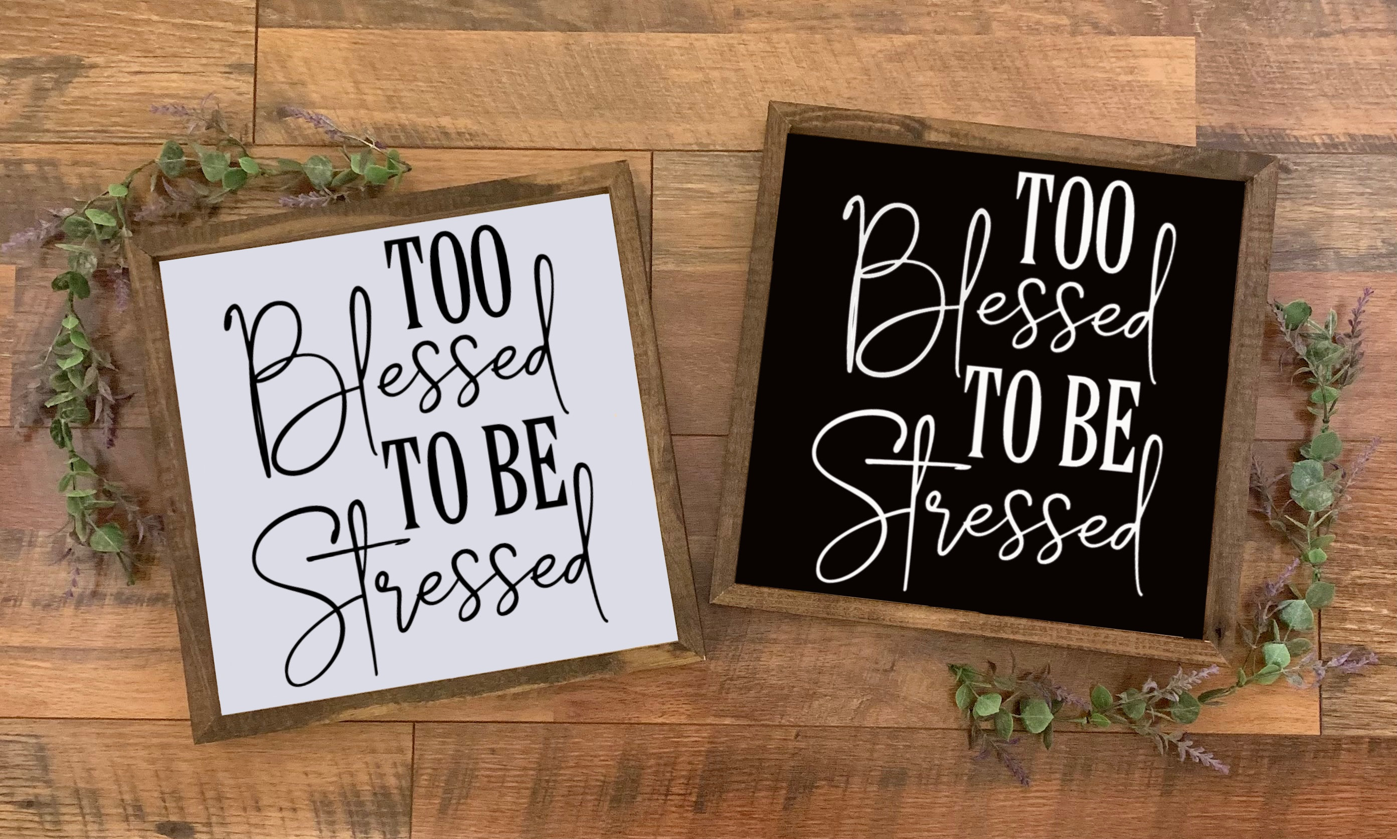 Too Blessed to Be Stressed Sign/blessed Wall Decor/wood Sign/farmhouse ...