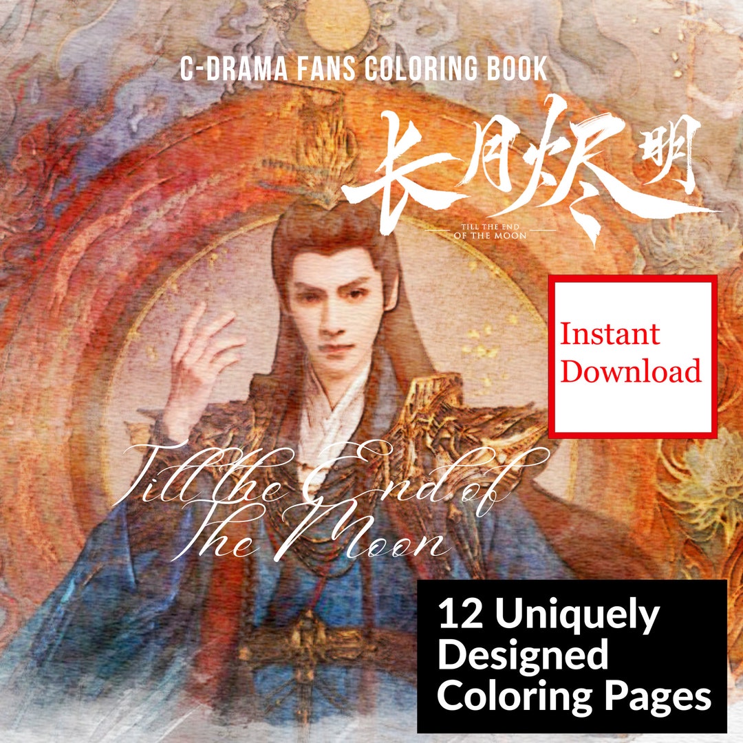 Till the End of the Moon Coloring Book Pages | Luo Yunxi and Bai Lu Fanart | Chang Yue Jin Ming ...