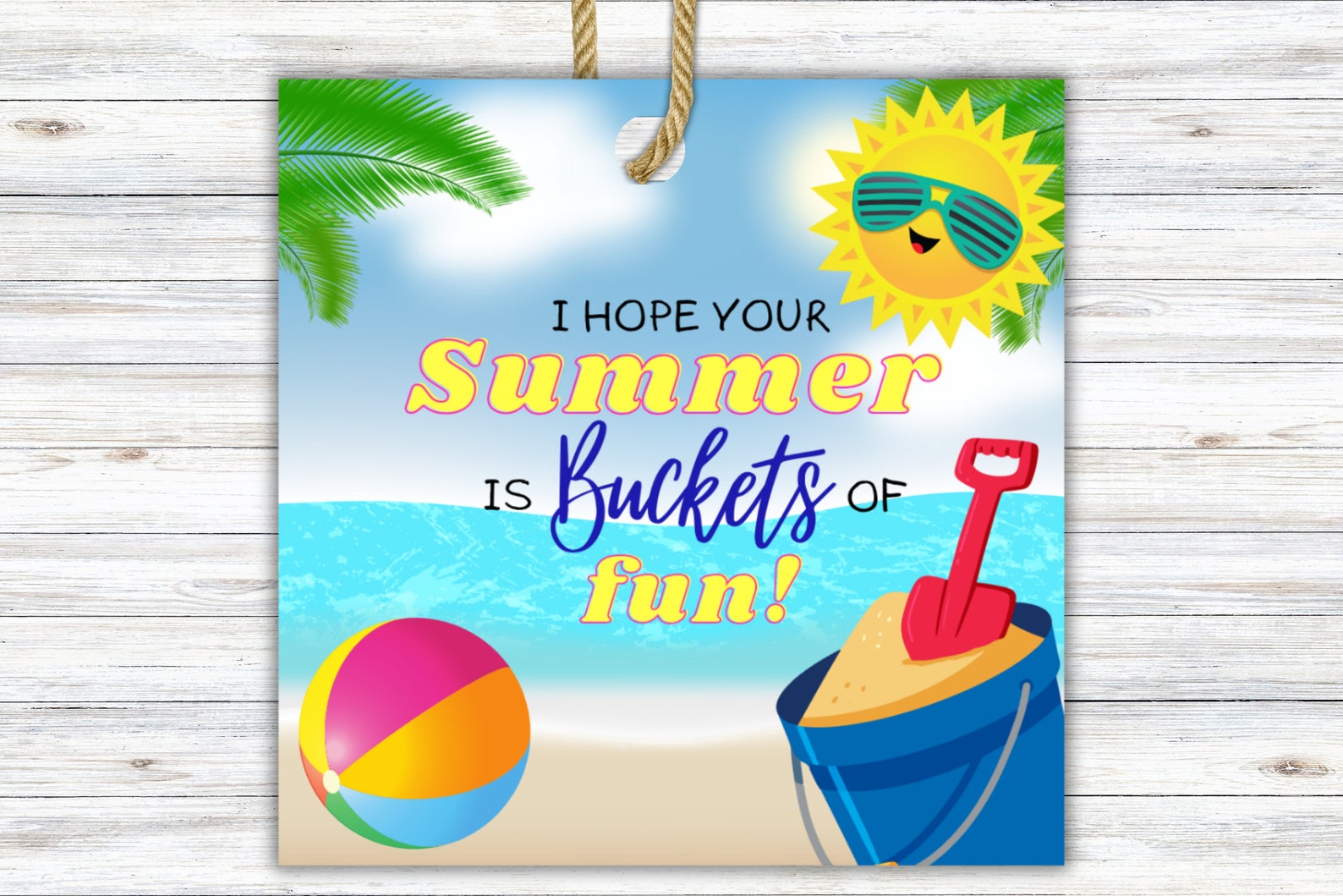 Printable Buckets of Fun Gift Tags | End of School Year Gift Tags ...