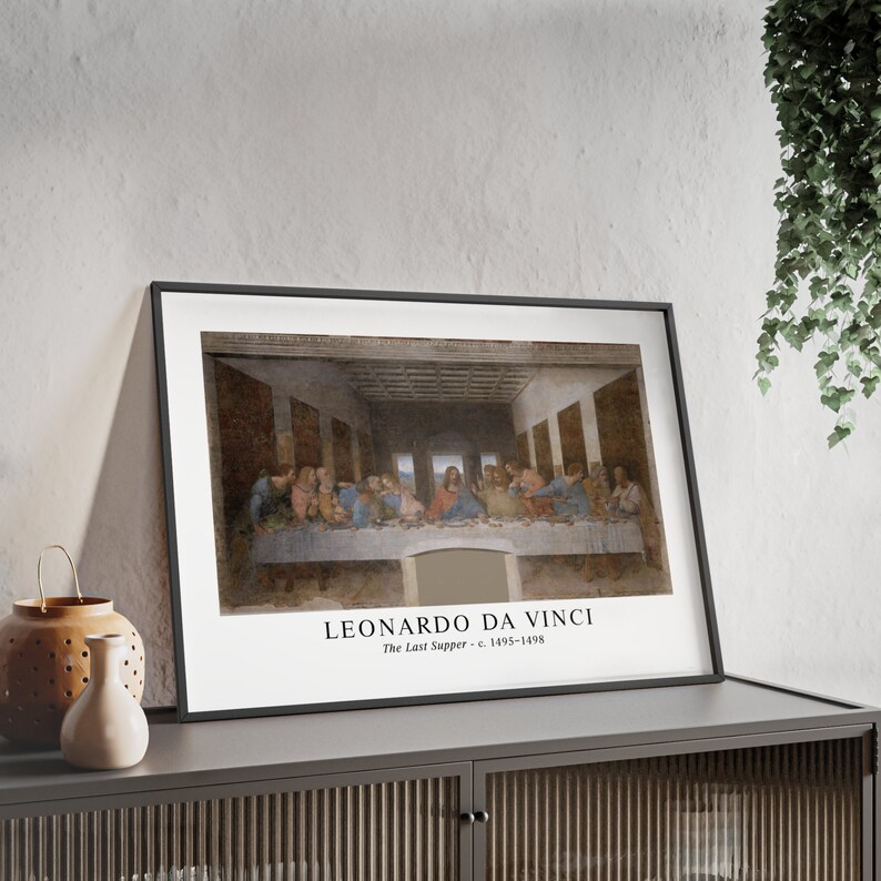 Leonardo Da Vinci - "the Last Supper" C. 1495 - 1498 | Unframed Fine ...