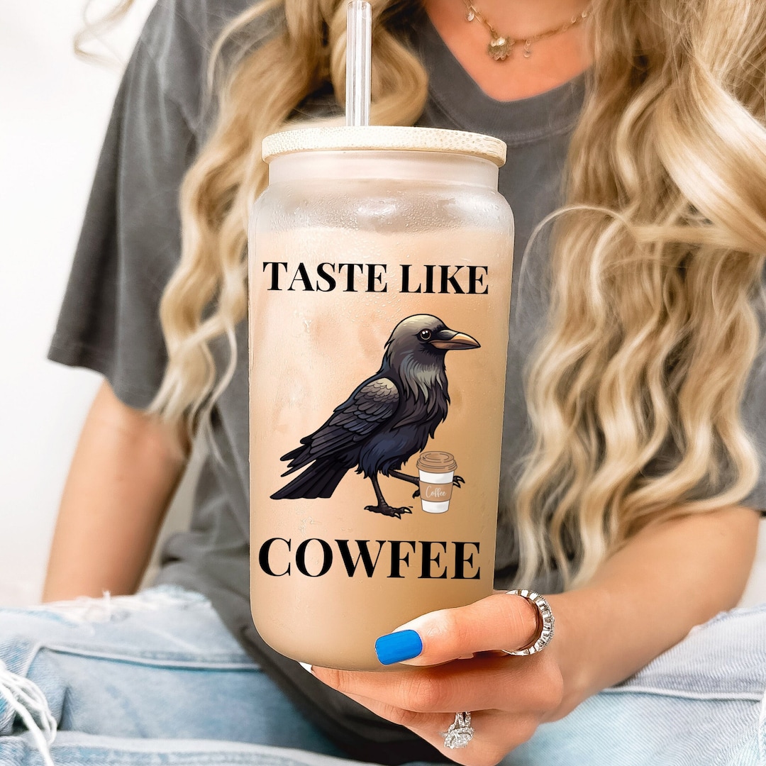 Taste Like Cawfee Crow Iced Coffee Libbey Cup Can Glass Mug - Etsy