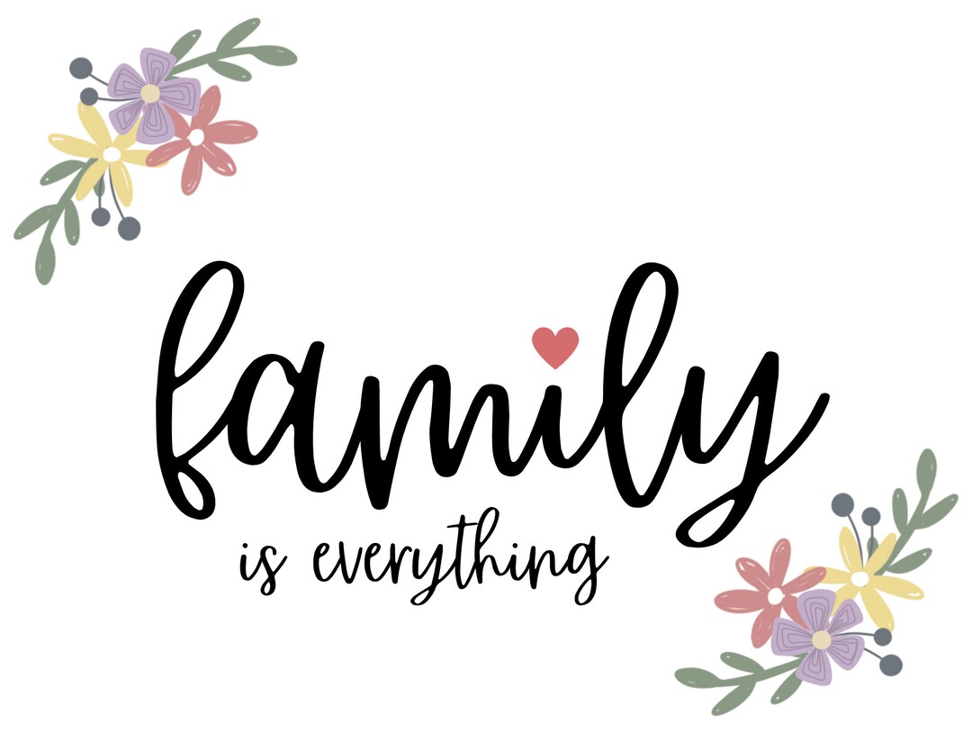 Family is Everything, Printable Wall Art, Family Quote, Living Room ...