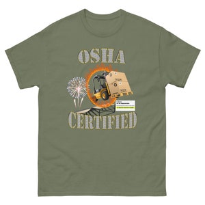 Osha Certified - Funny Work Shirt - Sarcasm T-shirt - Funny Gift ...