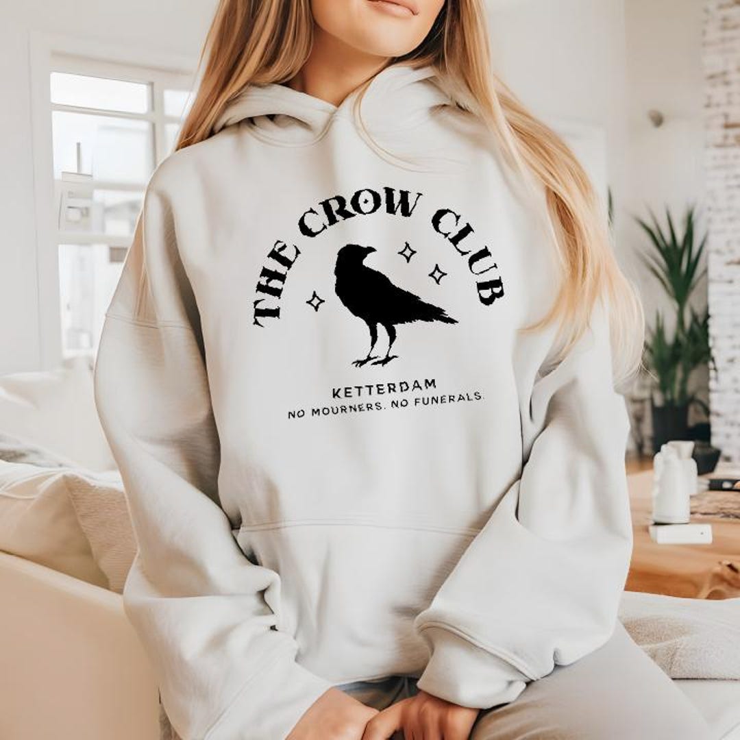 Ketterdam Crow Club Sweathirt, Six of Crows Hoodie, Student Gift ...