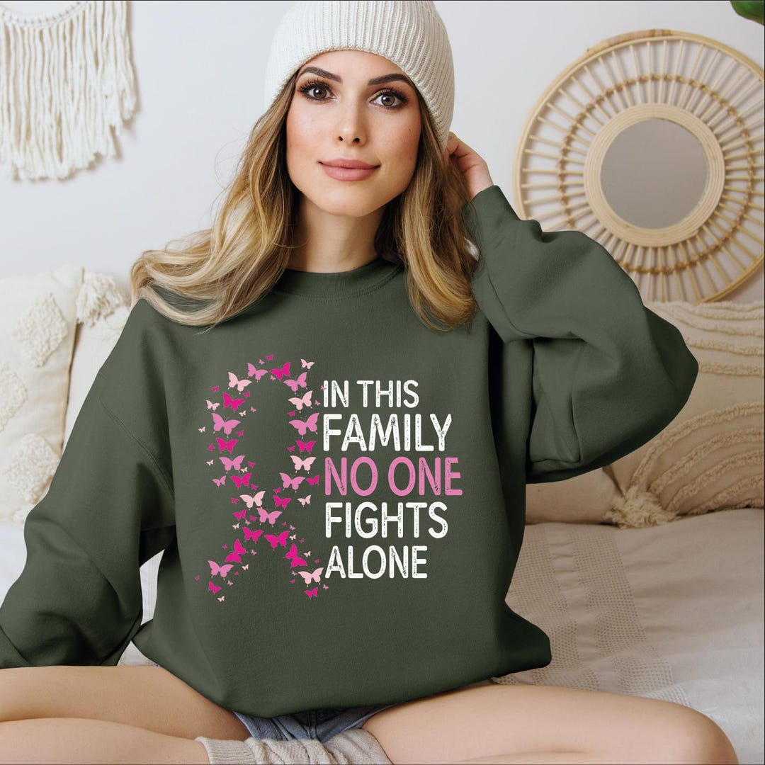 In This Family No One Fight Alone Sweatshirt, Cancer Awareness ...