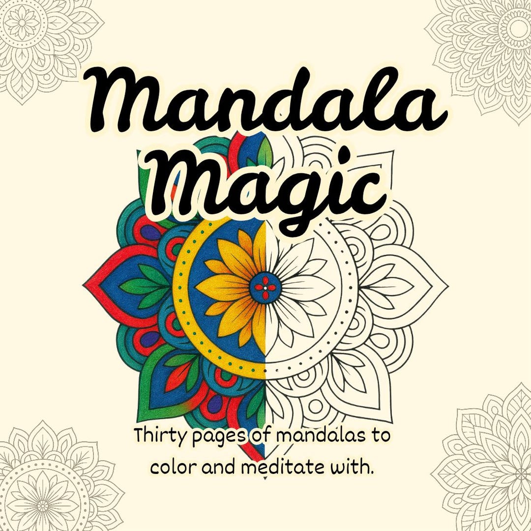 Mandala Magic | Coloring Pages | 30 Printable Designs to Relax ...