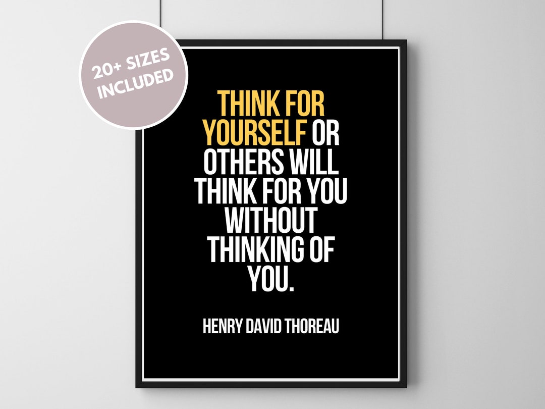 Think for Yourself Thoreau Printable Wall Art, Inspiration, Motivation ...