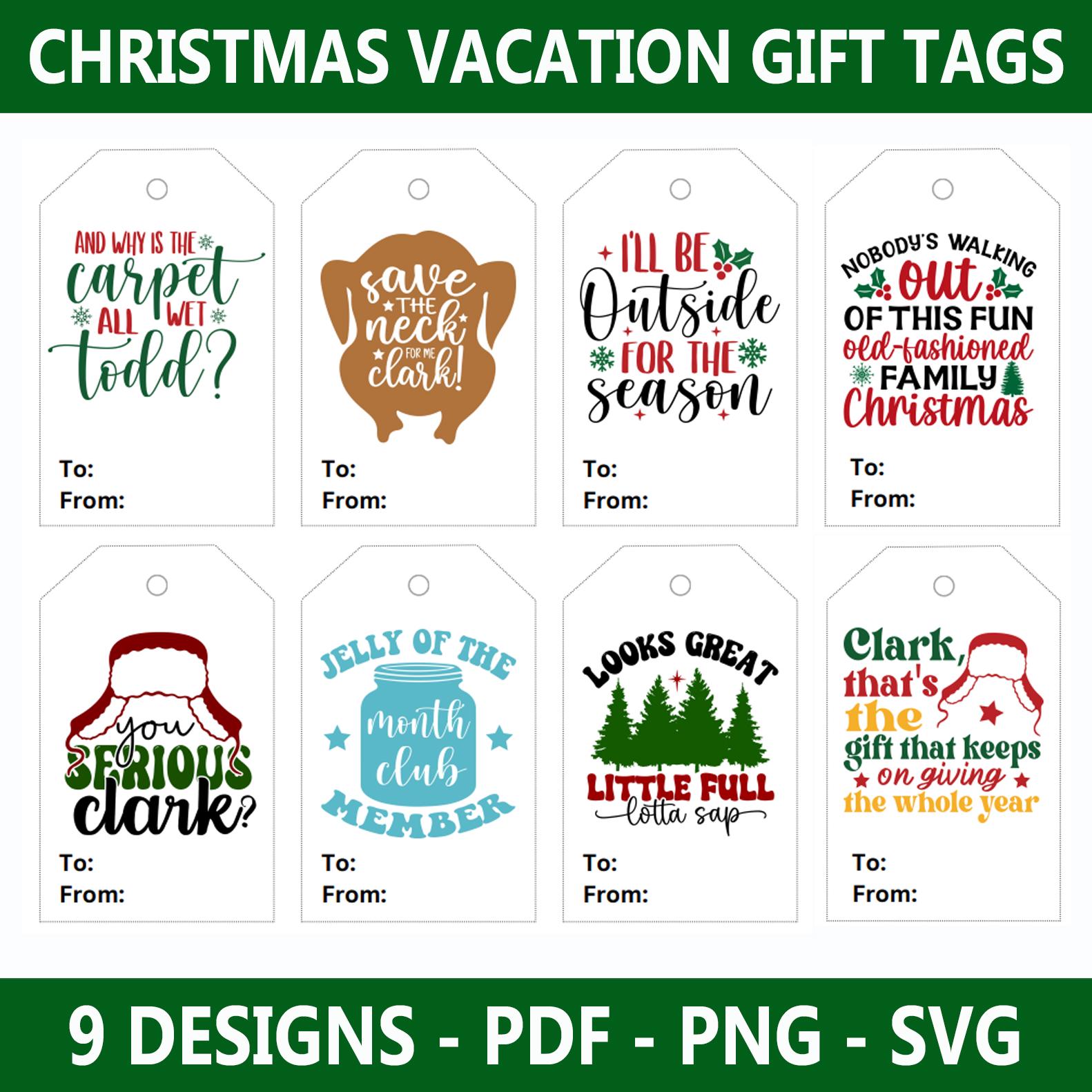 Christmas Vacation Gift Tags. PDF, PNG and Svg Included. 9 Unique ...