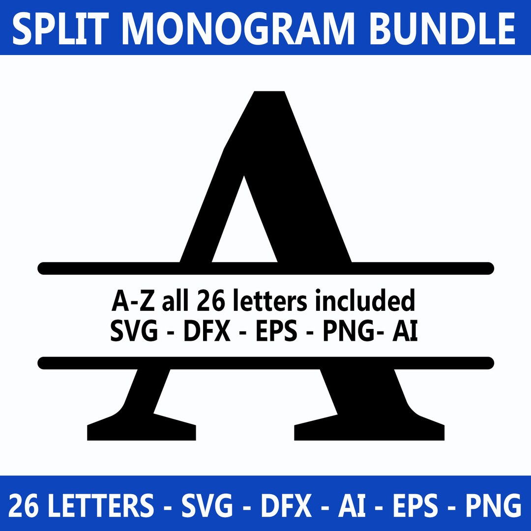 Split Monogram SVG PNG EPS Dfx Ai | Split Initials Alphabet | Svg ...