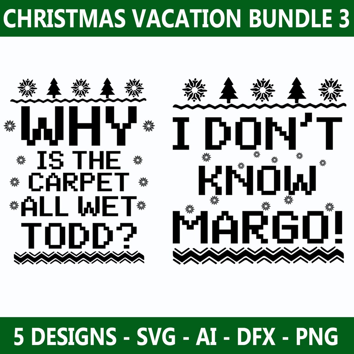 Christmas Vacation SVG Design Bundle #3. Includes 5 Unique Designs. PNG ...
