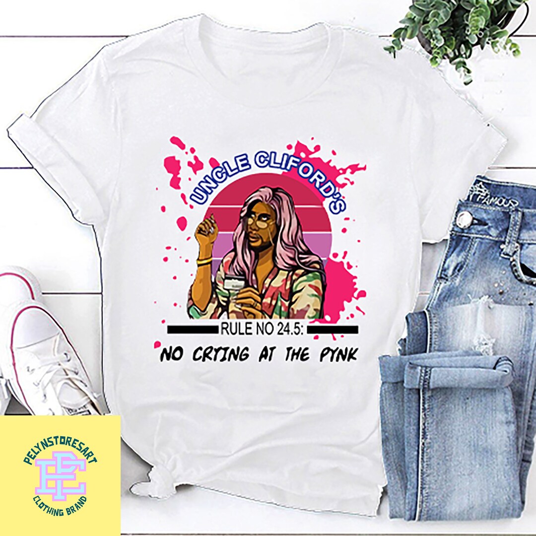 P Valley Uncle Cliford’s T-shirt, No Crying at the Pynk Shirt, Rule No ...