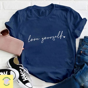 Love Yourself T-shirt, Self Care Shirt, Self Love Vintage Shirt, Motivational Shirt, Love Shirt ...