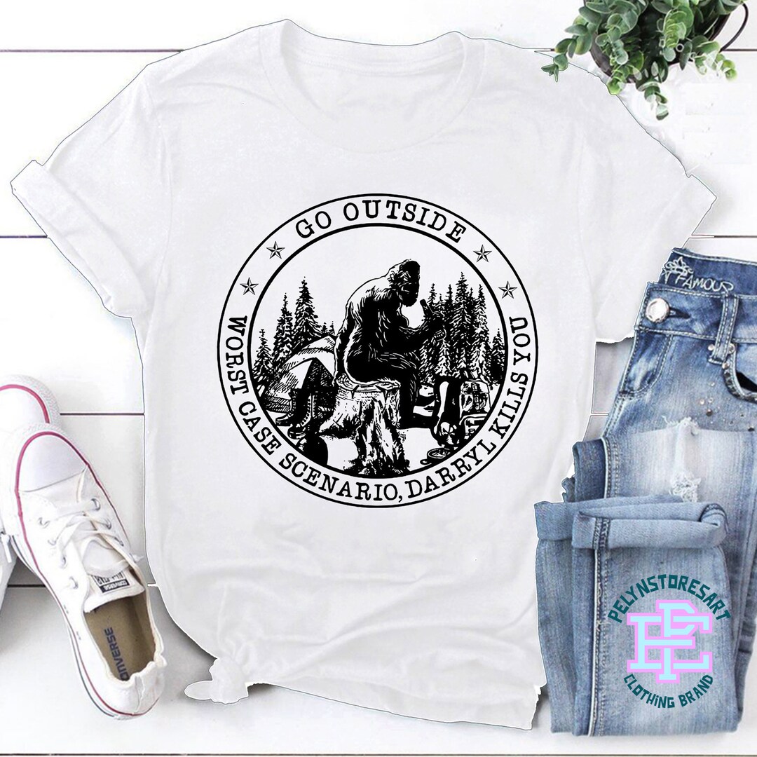 Camping Bigfoot T-shirt, Go Outside Worst Case Scenario Darry L Kills ...