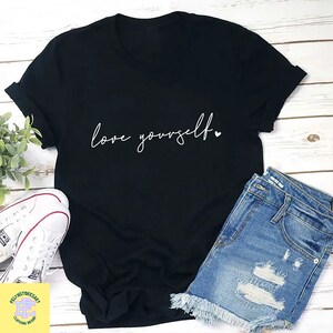 Love Yourself T-shirt, Self Care Shirt, Self Love Vintage Shirt ...
