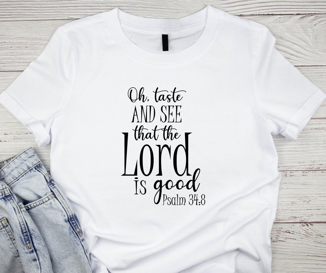 Psalms 34:8 Oh Taste and See SVG PNG Image File Clip Art - Etsy