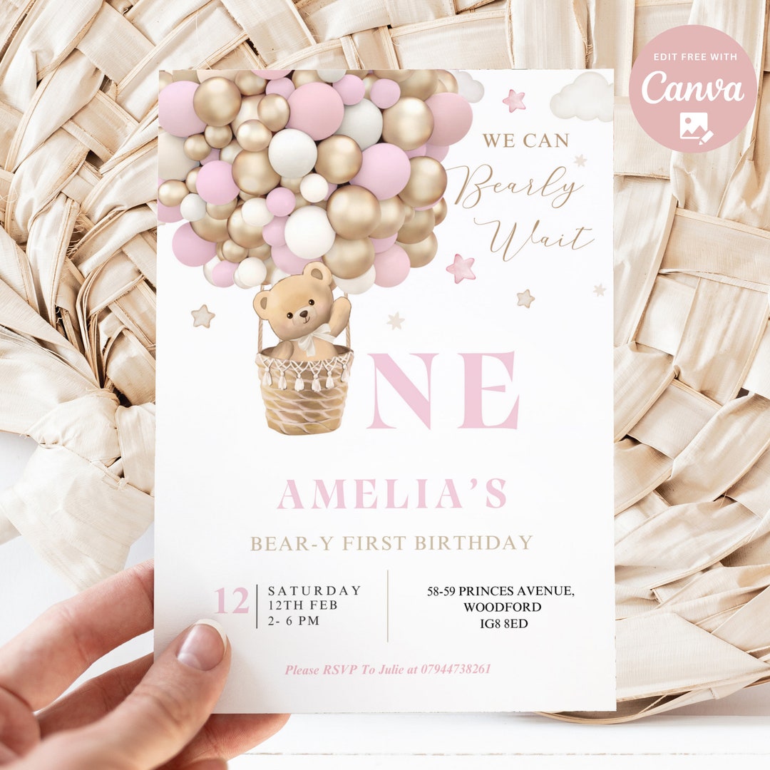 Editable 1st Birthday Girl Teddy Bear Hot Air Balloon Bear Theme Beary ...