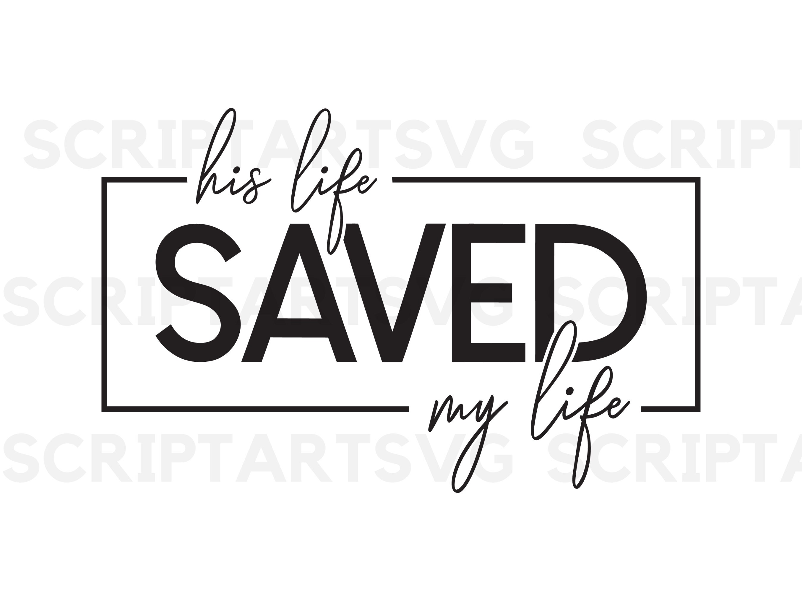 His Life Saved My Life SVG PNG PDF Christian Svgs Religion - Etsy