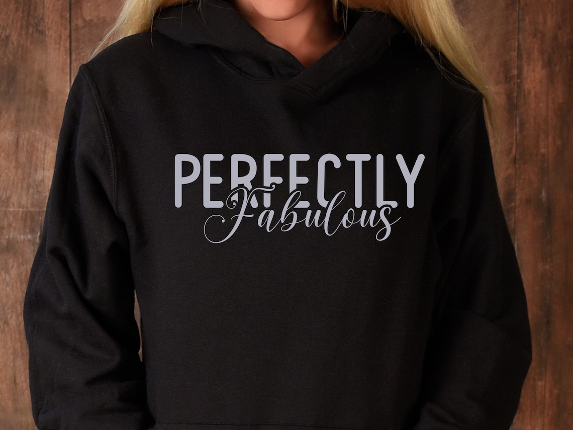 Perfectly Fabulous SVG PNG PDF, Self Love Svg, Positive Quote Svg ...