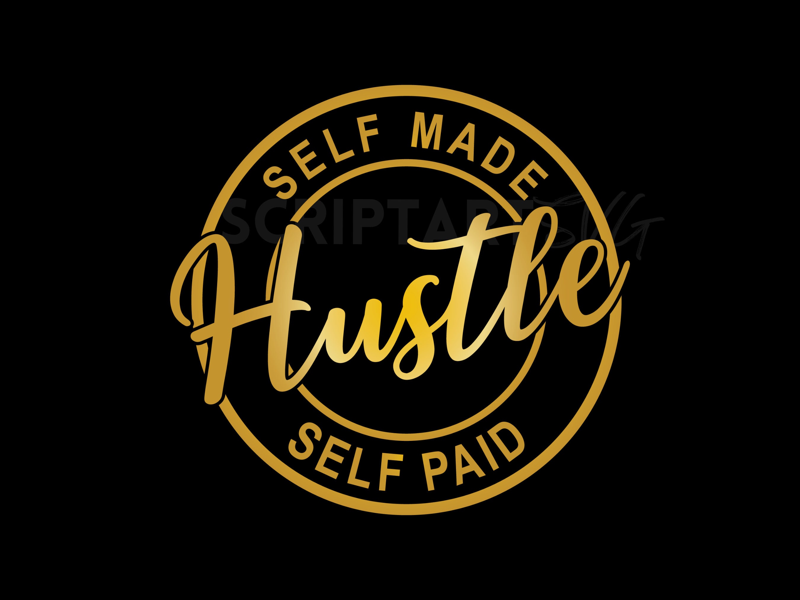 Self Made Self Paid Svg Entrepreneur Svg Entrepreneurship Svg CEO Svg ...