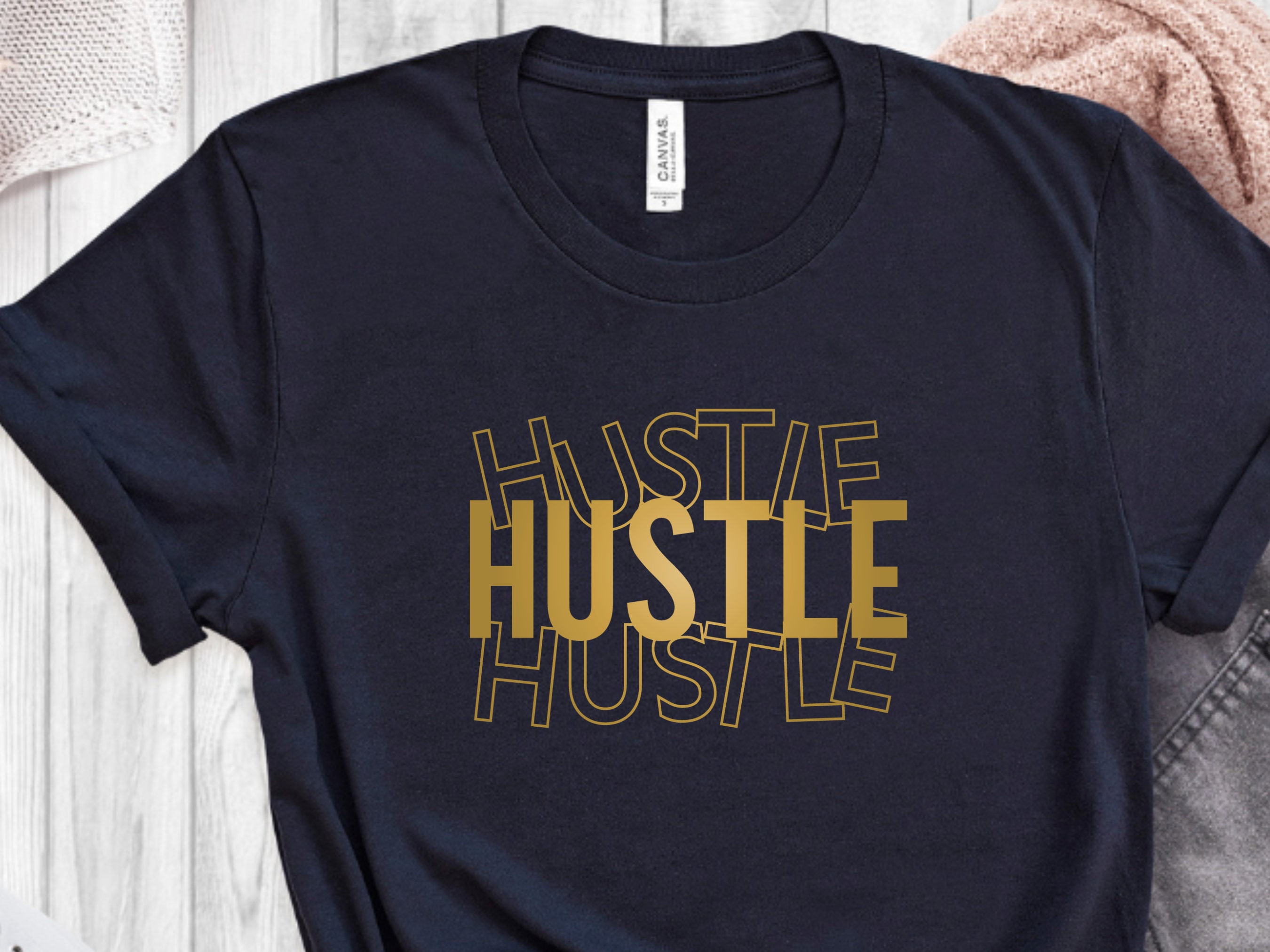 Hustle SVG Hustle Hard Svg Hustle Shirt Motivational SVG Inspirtational ...
