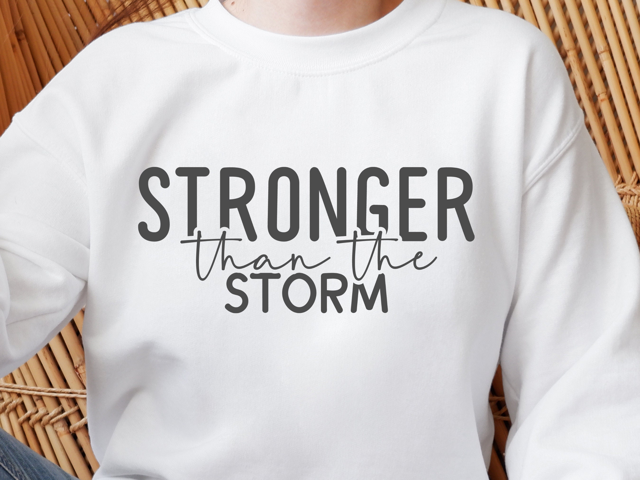 Stronger Than the Storm SVG PNG PDF, Inspiring Svg, Motivational Svg ...