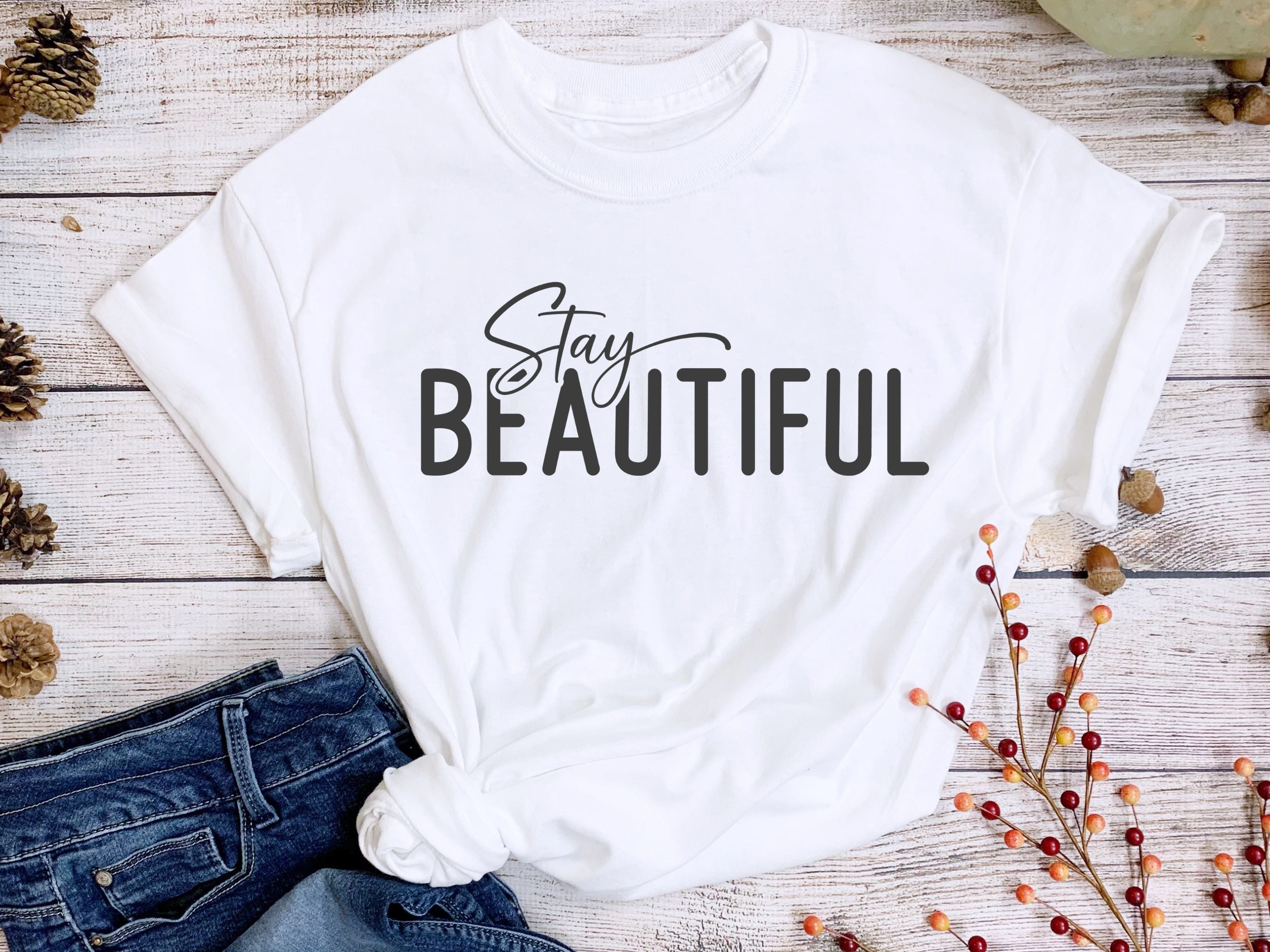 Stay Beautiful Svg, Cutting File Svg, Quote Svg, Prints for Woman ...