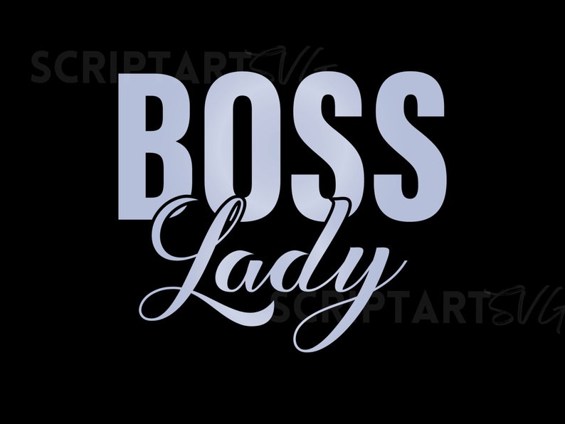Boss Lady SVG PDF PNG Like a Boss Svg Boss Babe Svg Design Digital File ...
