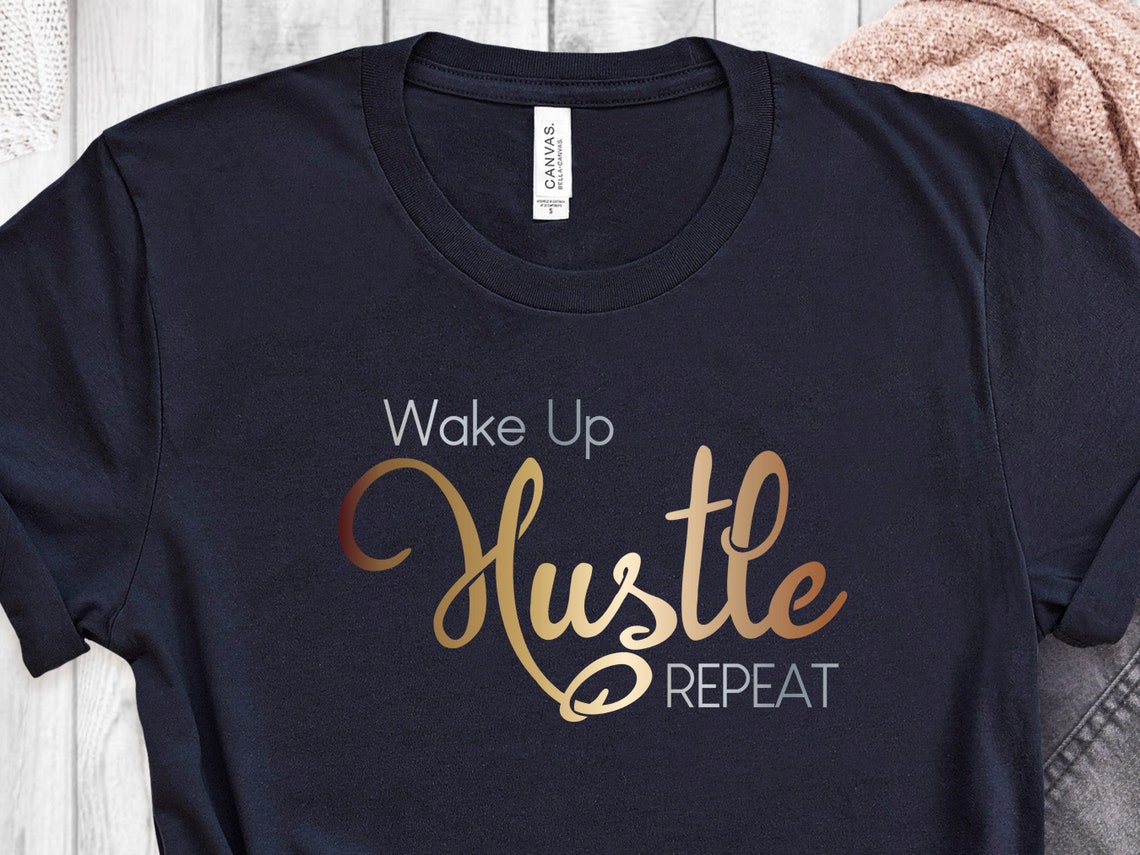 Hustle Bundle SVG PNG Hustle Hard Svg Wake up Hustle Repeat Stay Humble ...