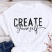 Create Yourself Svg, Png, Pdf, Cut File, SVG File, Quote, Inspirational ...
