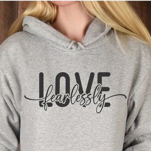 Love Fearlessly Svg Png Pdf, Love Svg, Fearless Svg, Valentine Svg ...