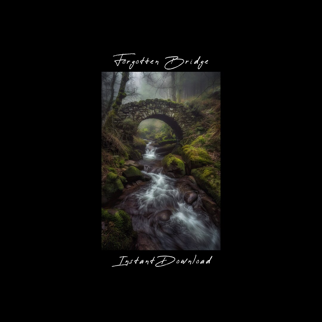 Forgotten Bridge - Printable Wall Art - Digital Image Print Instant ...