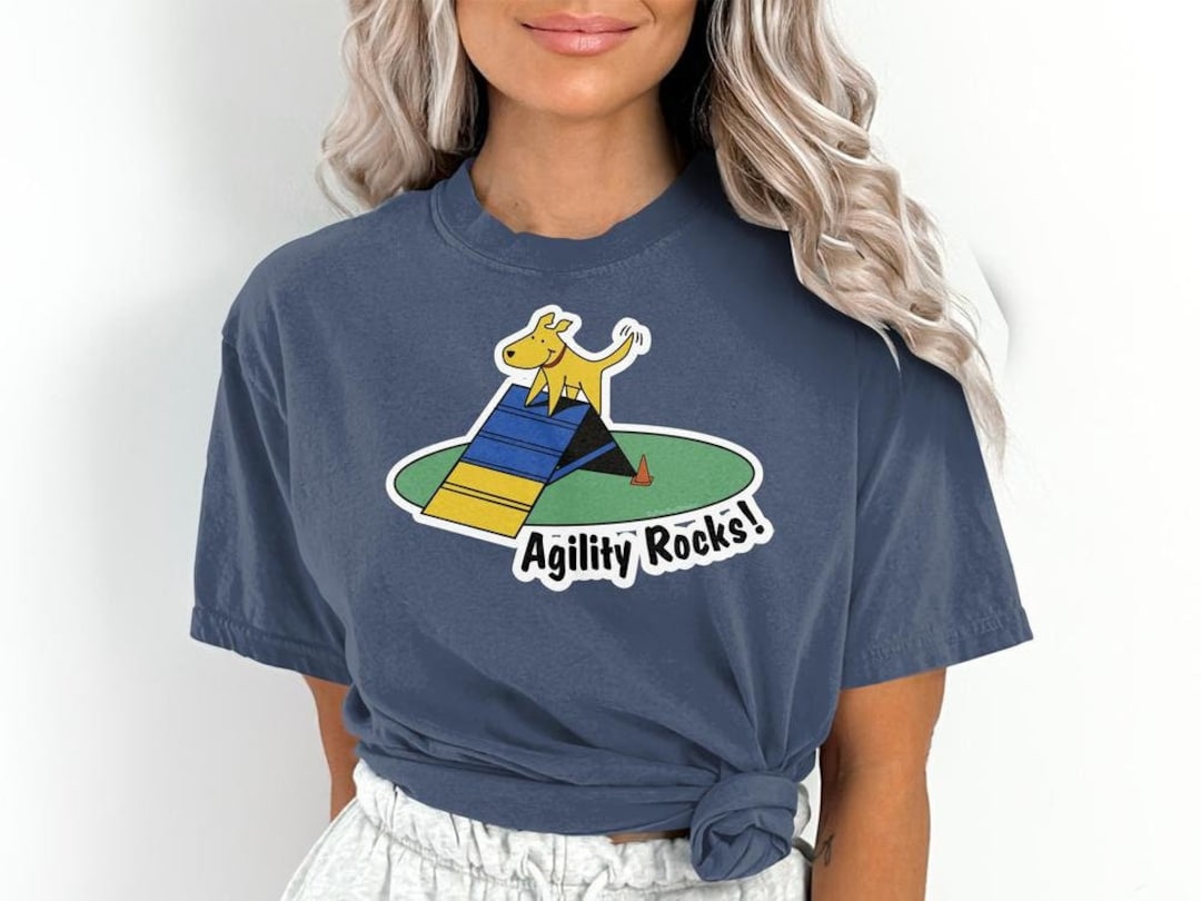 Agility Rocks! A-frame: Dog Agility T-shirts, Agility Handler Shirts ...
