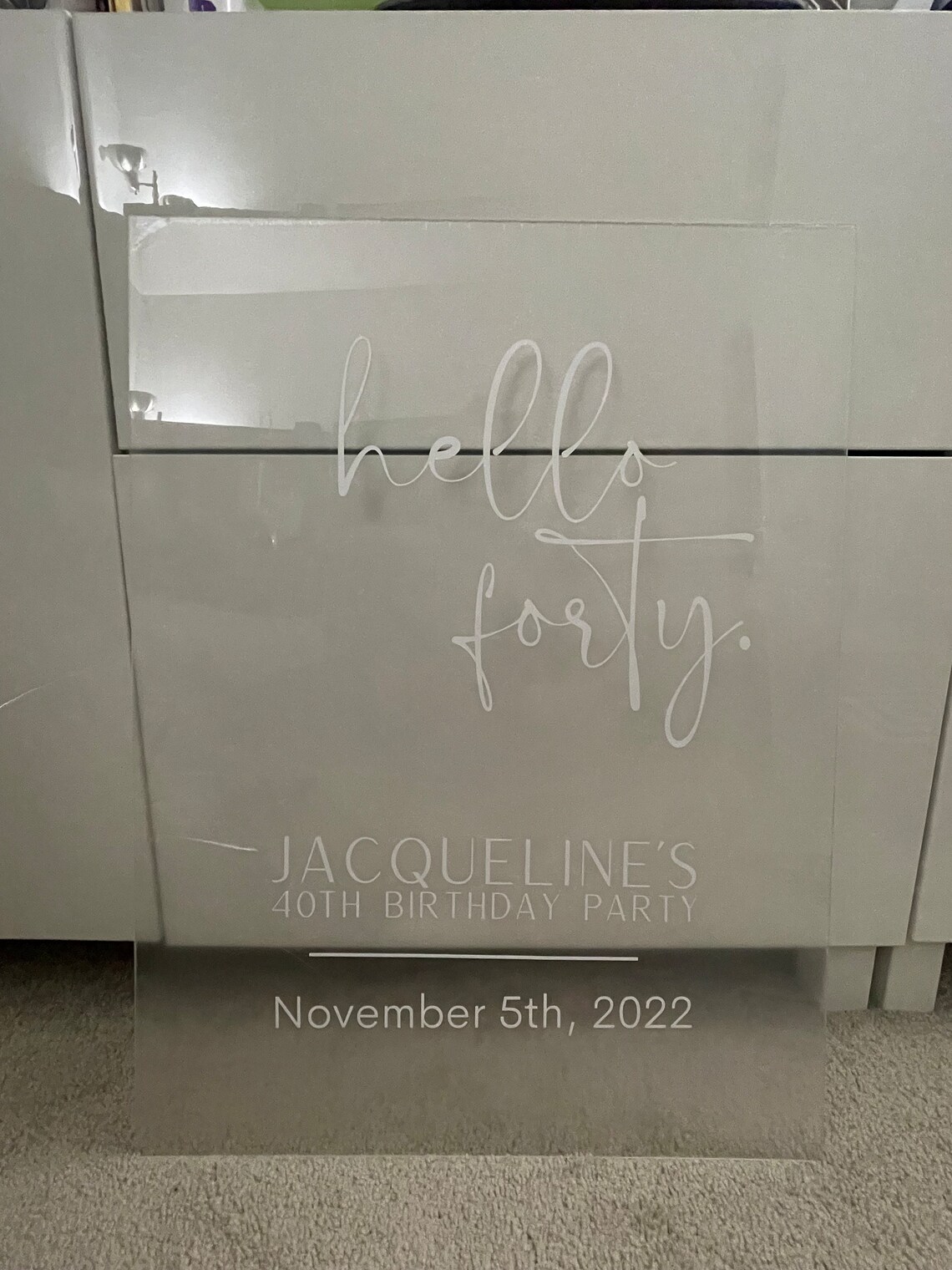 Welcome Hello Forty Acrylic Sign | Birthday Welcome Sign| Custom ...