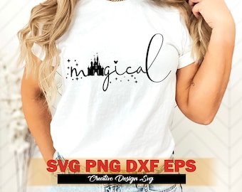 Disneyland Svg, Disneyworld SVG, Magical Svg, Magical and Fabulous ...