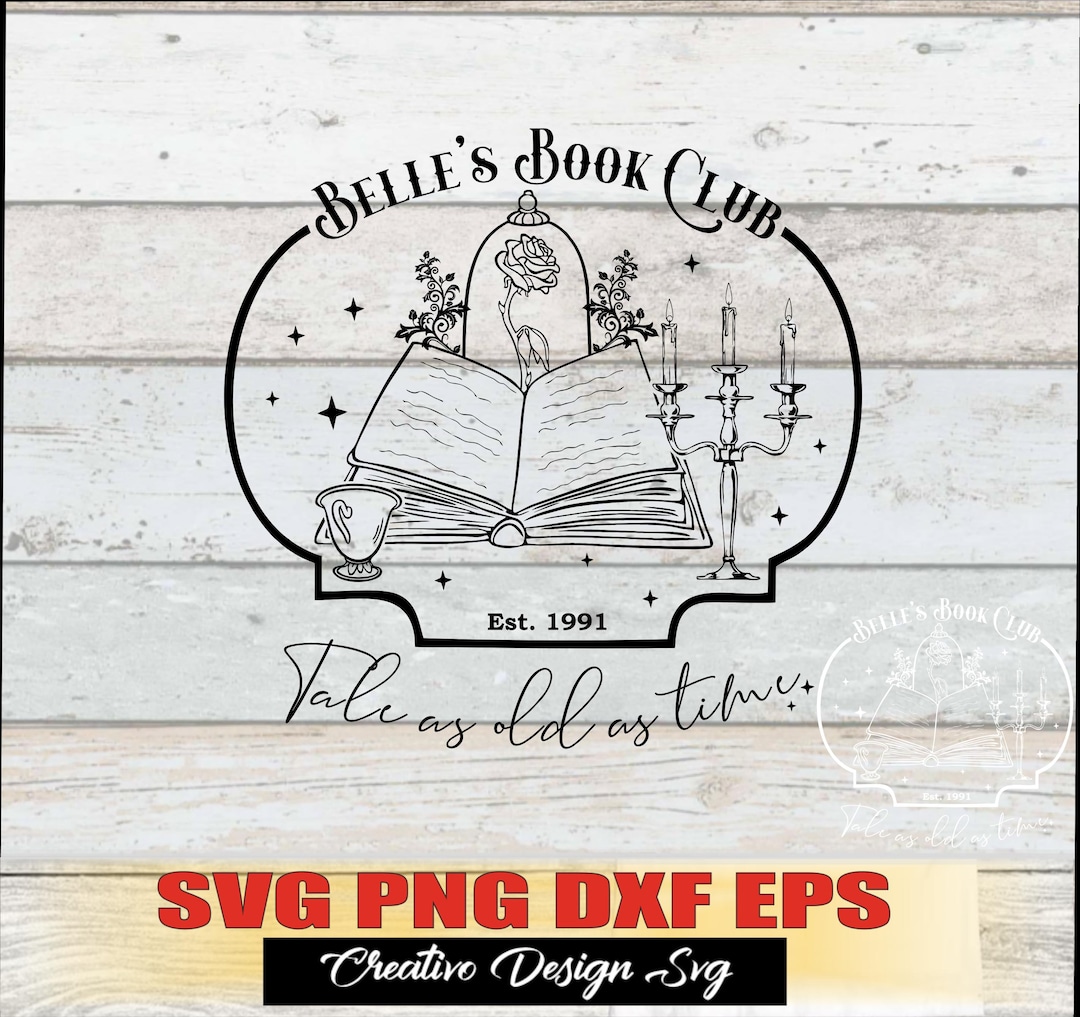 Belle's Book Club Beauty Andthe Beast Svg Png Dxf Eps Belle's Books Svg ...