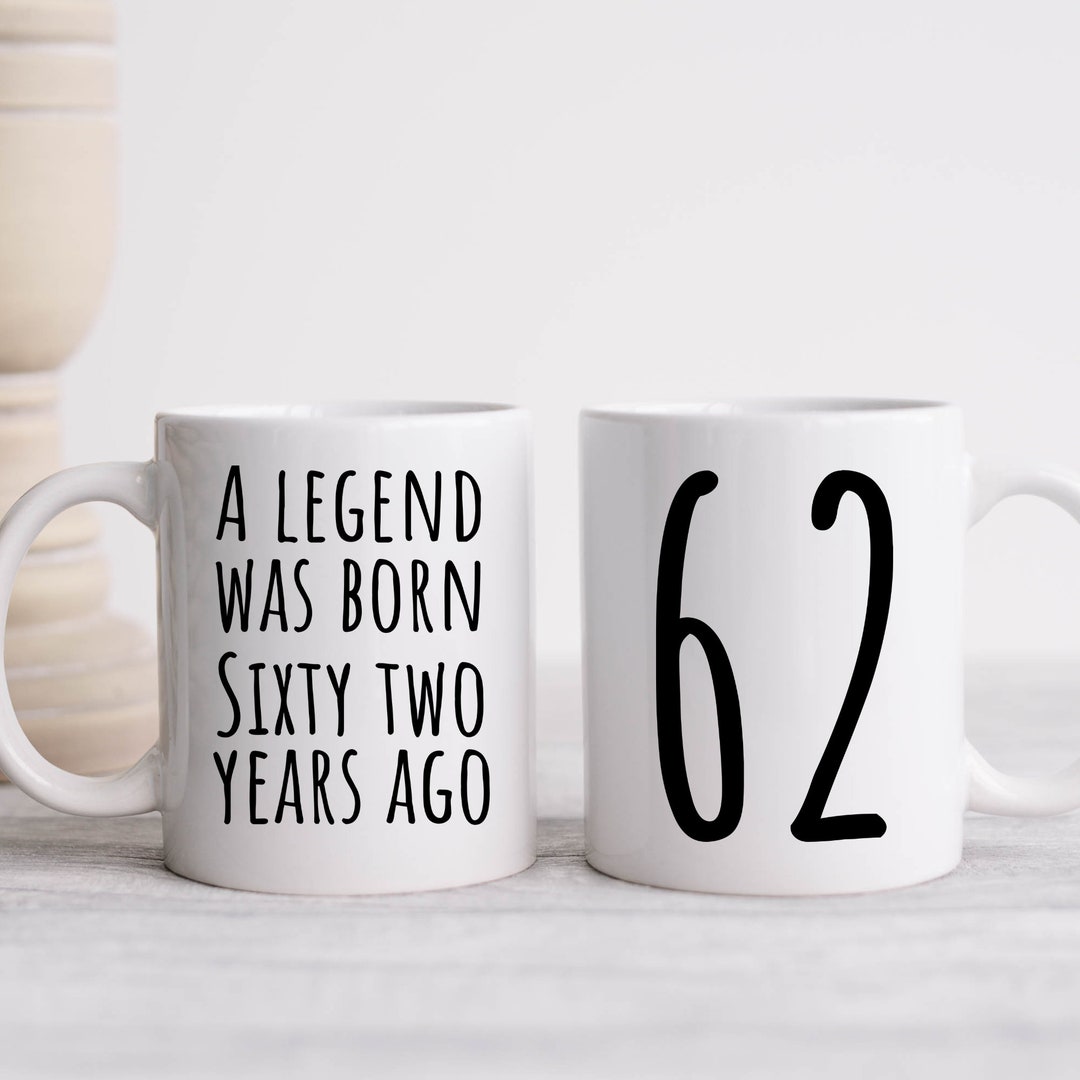 62 Birthday Mug, 62nd Birthday Gifts, 62nd Bday Gift, Happy 62nd ...