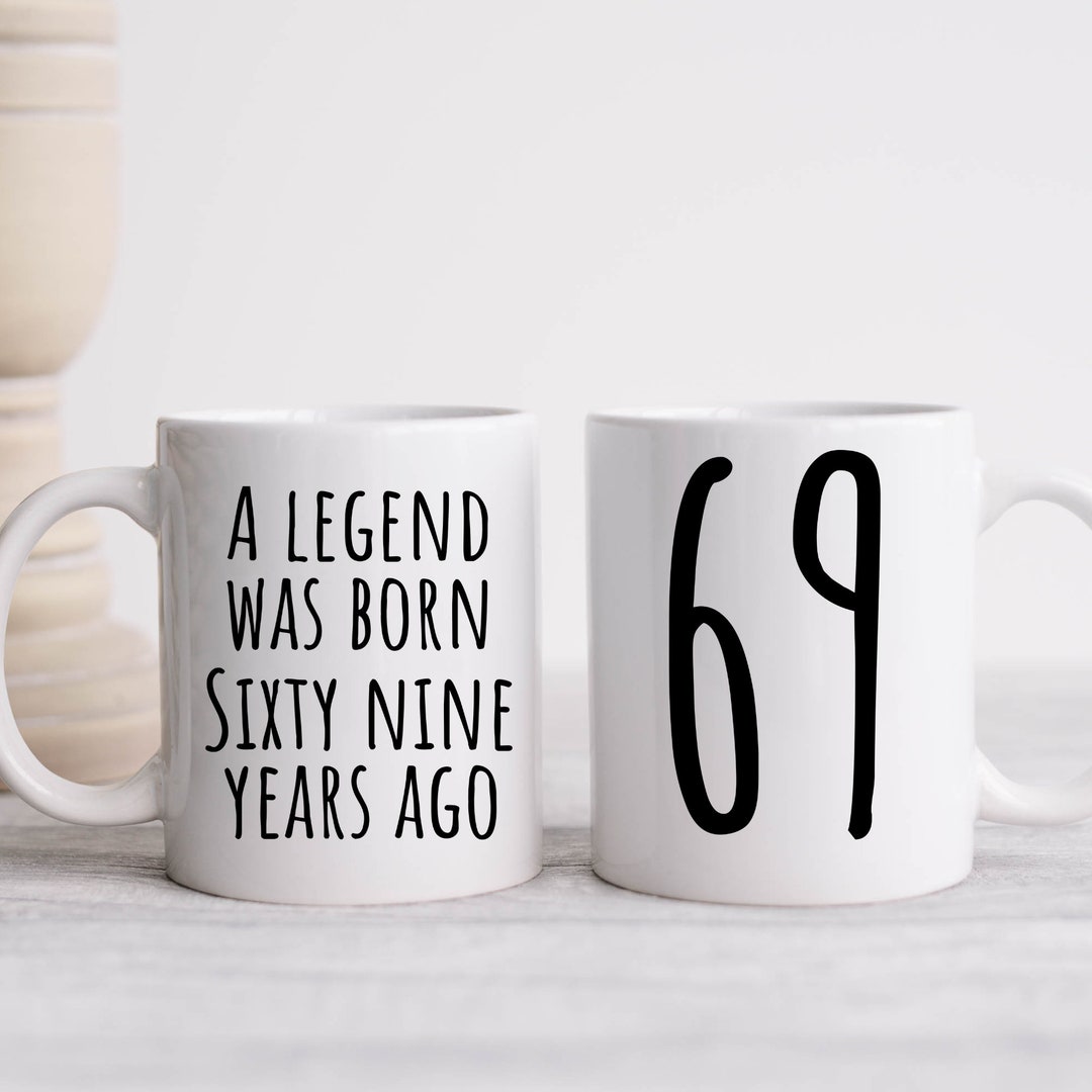 69 Birthday Mug, 69th Birthday Gifts, 69th Bday Gift, Happy 69th ...