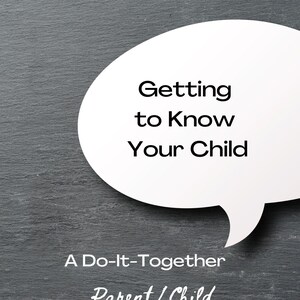 Getting to Know Your Child: A Do-it-together Parent/child Workbook - Etsy