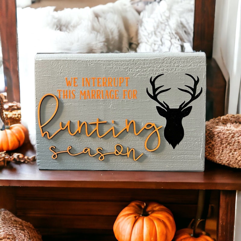 Funny Hunting Signs - Etsy