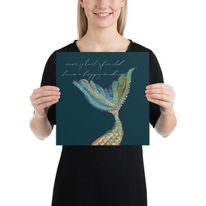 Every Tail Should Have a Happy Ending. Mermaid Tail Quote Poster ...