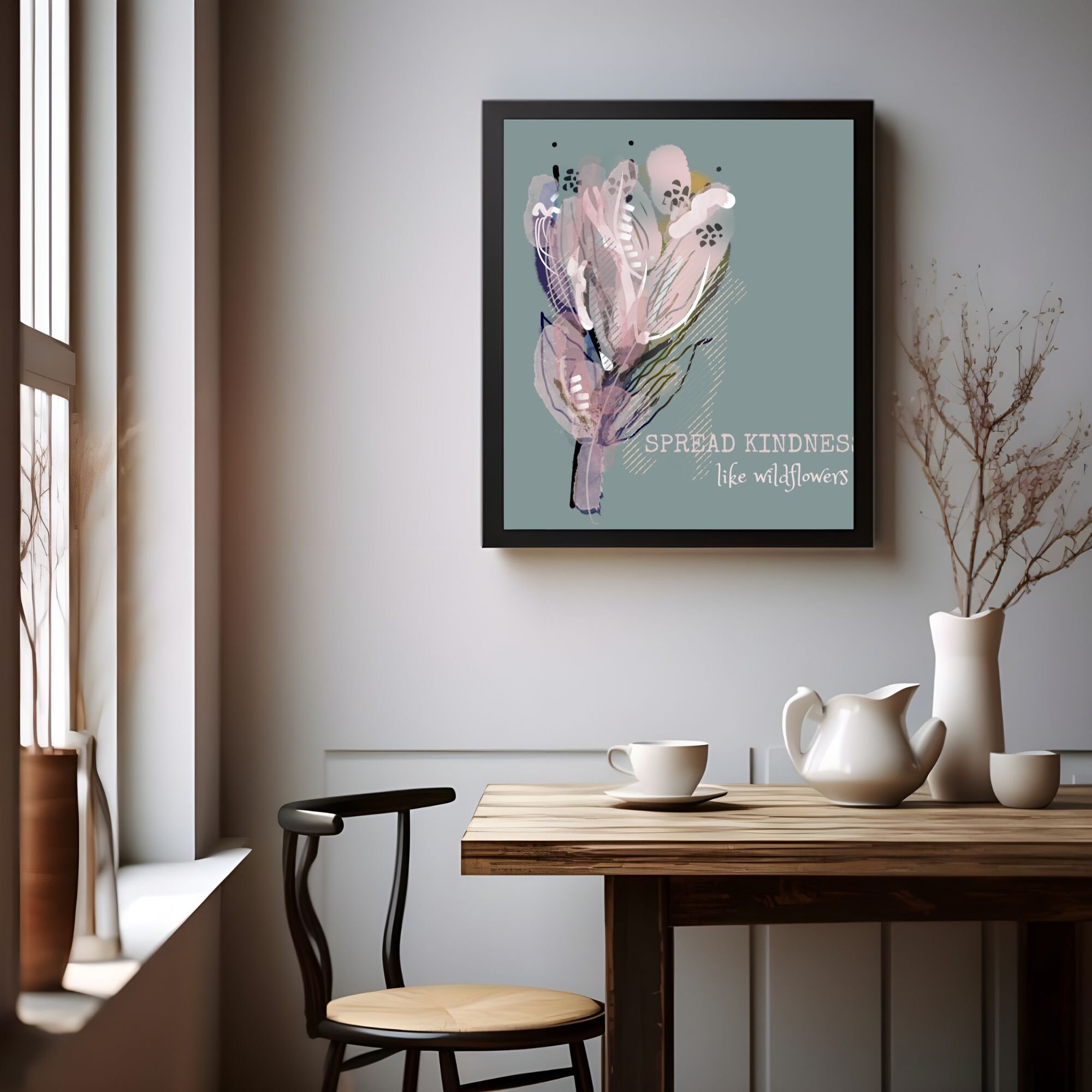 Spread Kindness Like Wildflowers Quote, Flower Quote, Bohemian Wall ...