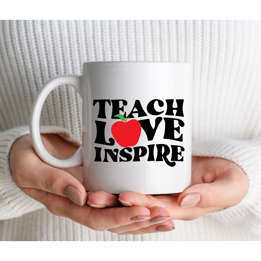 Teach Love Inspire, Mug for Teacher, Teacher Gift, Coffee Lover Mug ...