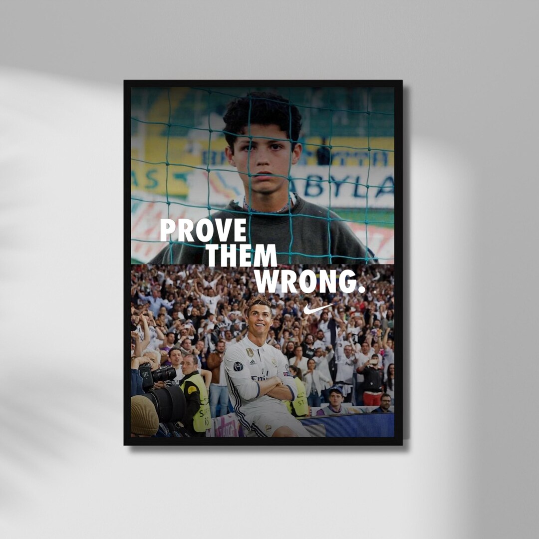 Cristiano Ronaldo Poster Nike Prove Them Wrong Soccer Gift Football ...